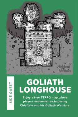 Free TTRPG Encounter: Goliath Longhouse
