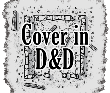 Helpful Ways to Use Cover in D&D