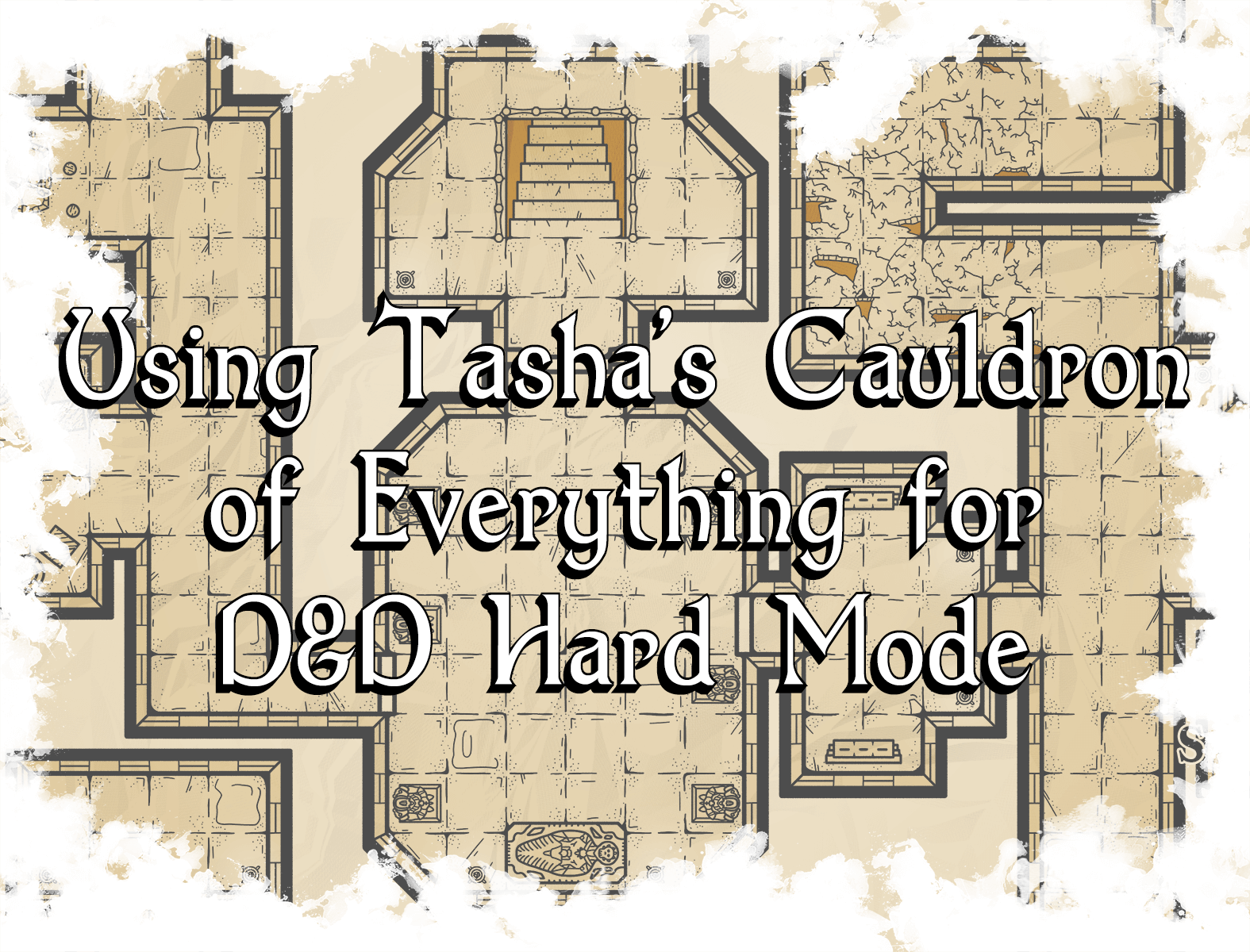 Want to give your players a challenge? Use Tasha’s Cauldron of ...