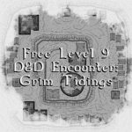 Free Level 9 D&D Encounter: Grim Tidings | Lightheart Adventures